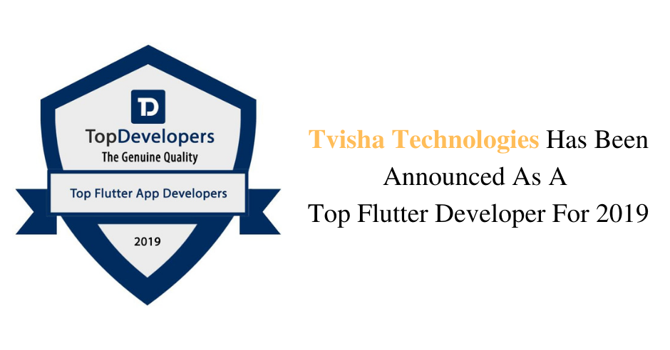 Tvisha Has Been Announced As A Top Flutter Developer For 2019 by ...